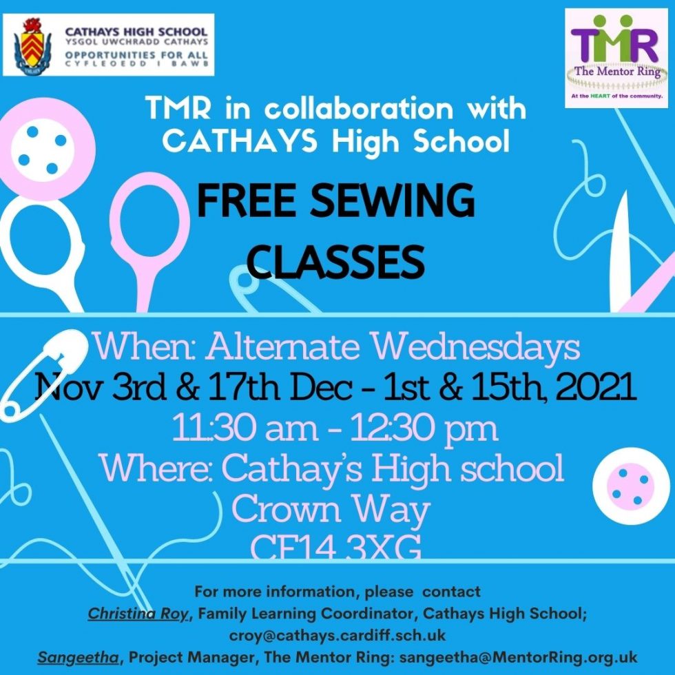 TMR in collaboration with Cathays High School Free Sewing Classes - The ...